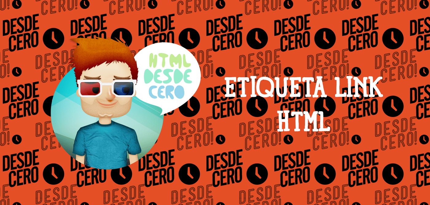 Etiqueta Link HTML: Guía Completa » HTML desde Cero